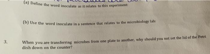 Solved (a) Define the word inoculate as it relates to this | Chegg.com