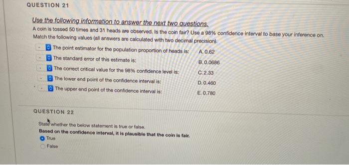Solved QUESTION 21 Use the following information to answer | Chegg.com