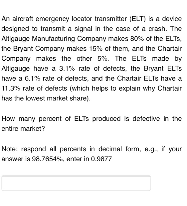 Solved An aircraft emergency locator transmitter (ELT) is a | Chegg.com