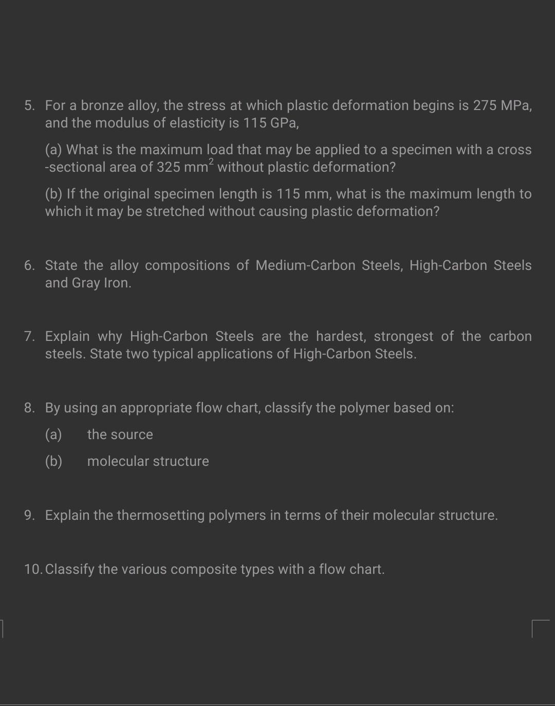 Solved 1. Explain THREE (3) types of advanced materials. 2. | Chegg.com
