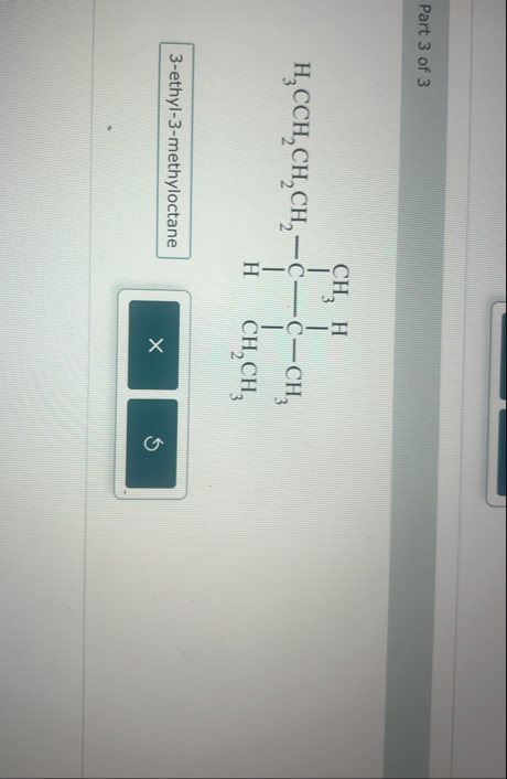 Solved Part 3 ﻿of 3What is the IUPAC NAME | Chegg.com