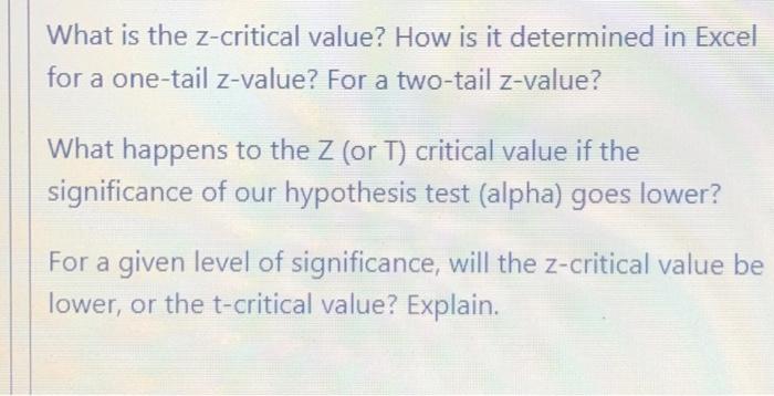 Solved What is the z-critical value? How is it determined in | Chegg.com