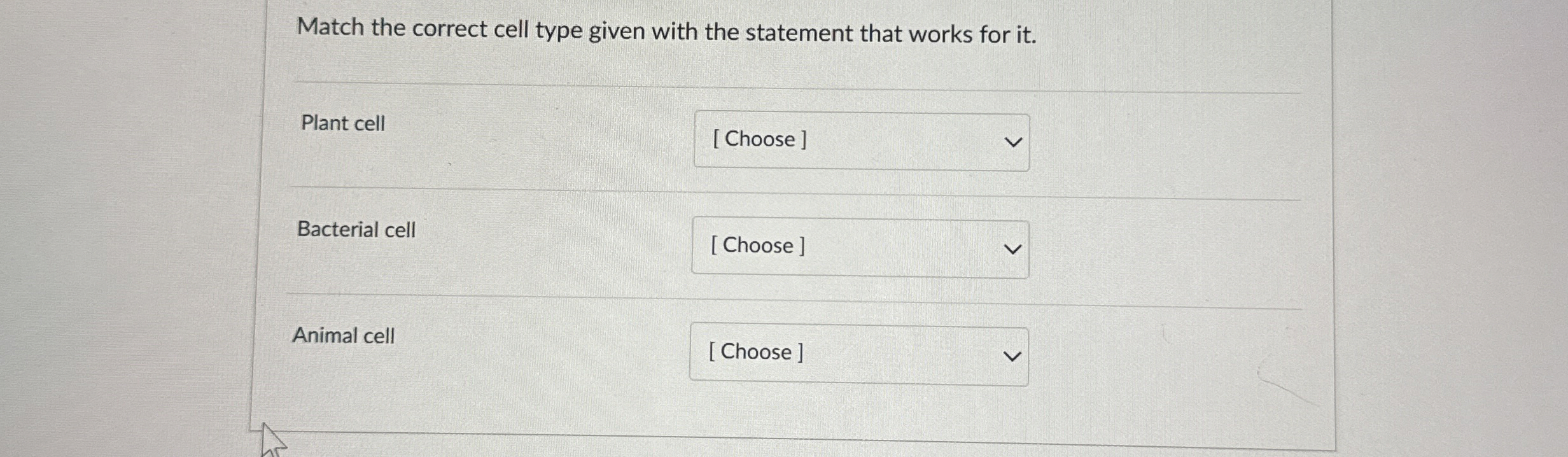 Solved Match the correct cell type given with the statement | Chegg.com