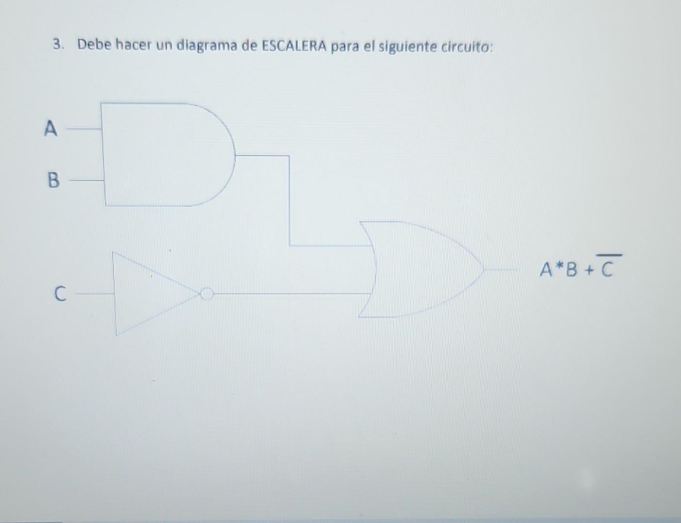 Solved 3. Debe hacer un diagrama de ESCALERA para el | Chegg.com