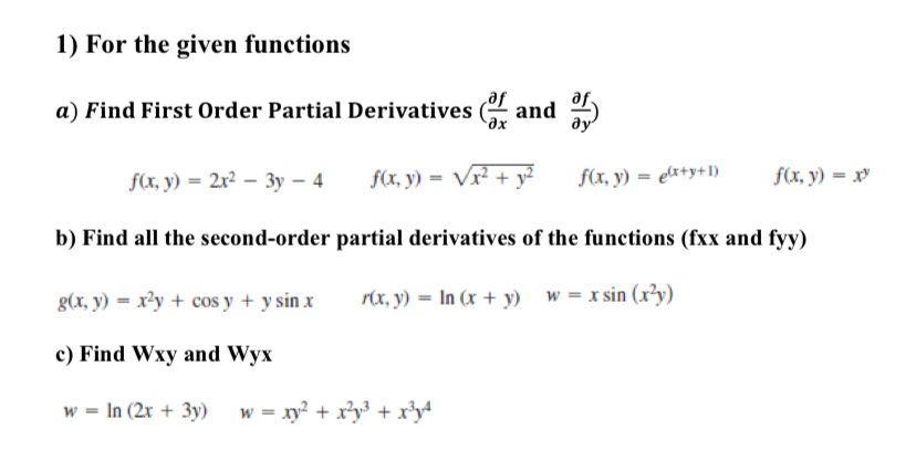 Solved For the given functionsa) ﻿Find First Order Partial | Chegg.com