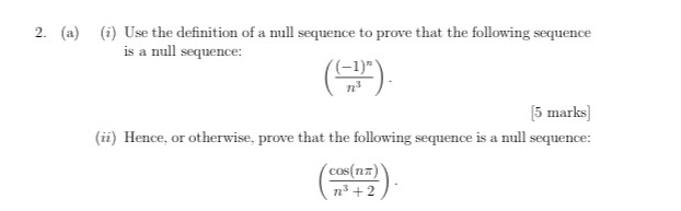 Solved 2 A I Use The Definition Of A Null Sequence To