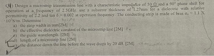 Solved Q4) Design a microstrip transmission line with a | Chegg.com