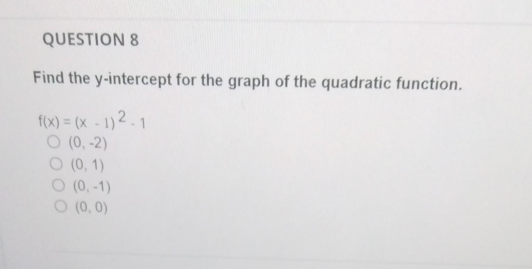 Solved Find the y-intercept for the graph of the quadratic | Chegg.com