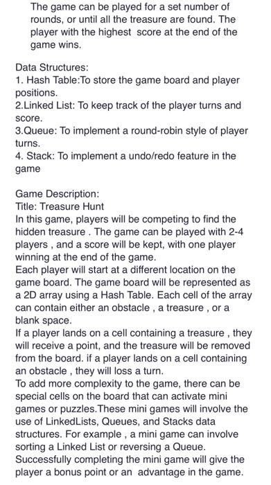 Solved The game can be played for a set number of rounds, or | Chegg.com