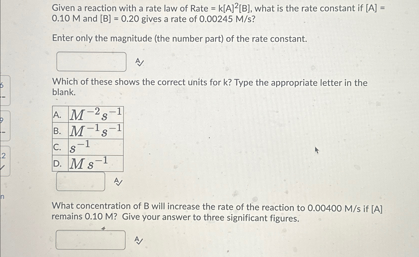 Solved Given a reaction with a rate law of Rate =k[A]2[B], | Chegg.com