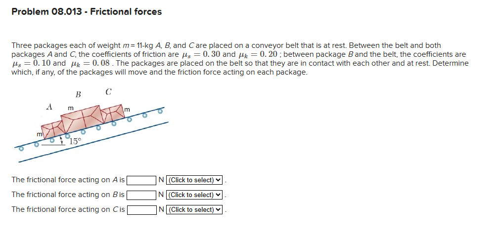 Solved Problem 08.013 - ﻿Frictional forcesThree packages | Chegg.com