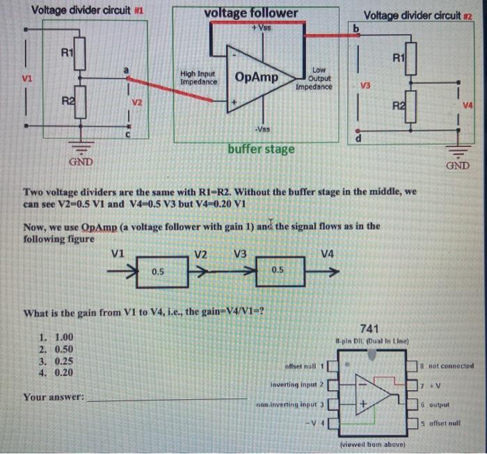 Solved Voltage divider circuit 1 voltage follower Voltage | Chegg.com
