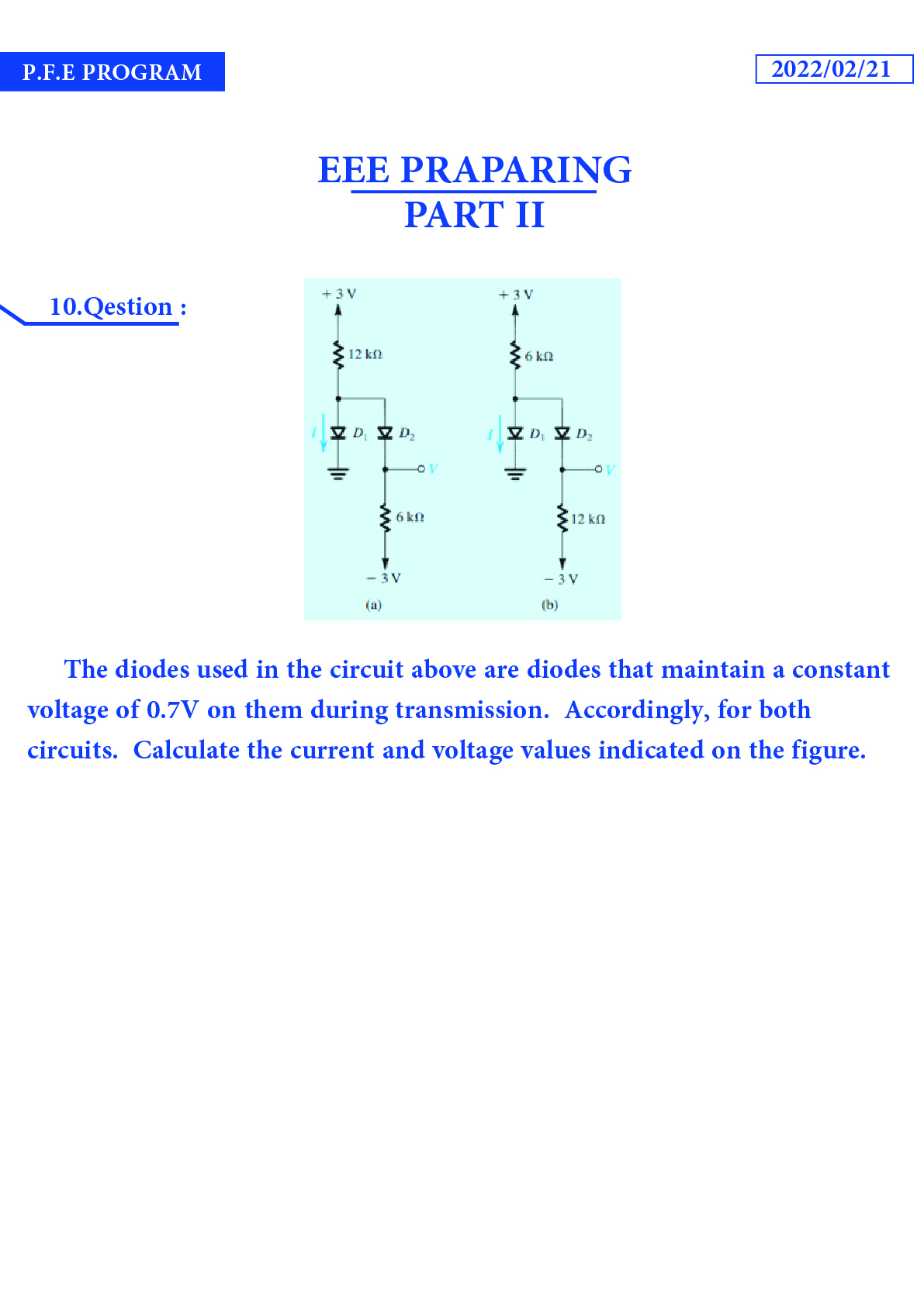 Solved EEE PRAPARINGPART II10.Qestion :The diodes used in | Chegg.com