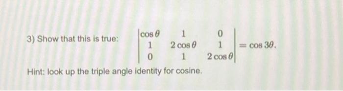 Solved cos 1 0 1 2 cos 0 1 0 Hint: look up the triple angle | Chegg.com
