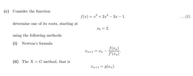 Solved (c) ﻿Consider the functionf(x)=x3+2x2-3x-1determine | Chegg.com