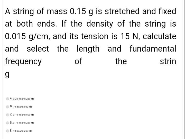 Solved A string of mass 0.15 g is stretched and fixed at | Chegg.com