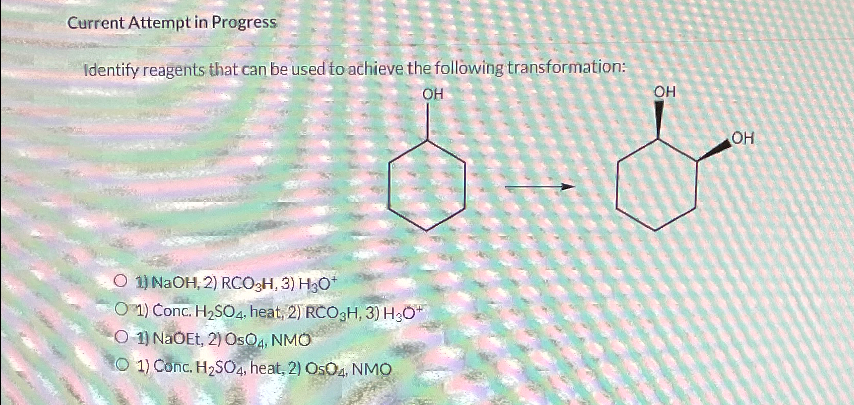 Solved Current Attempt in ProgressIdentify reagents that can | Chegg.com