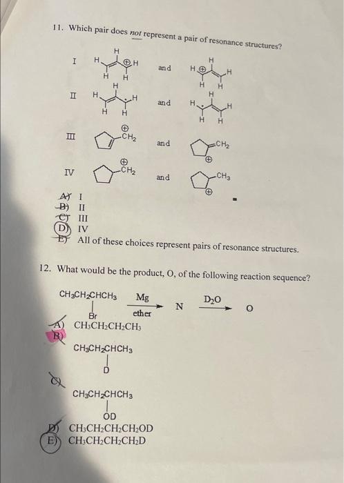 Solved 11. Which pair does not represent a pair of resonance | Chegg.com