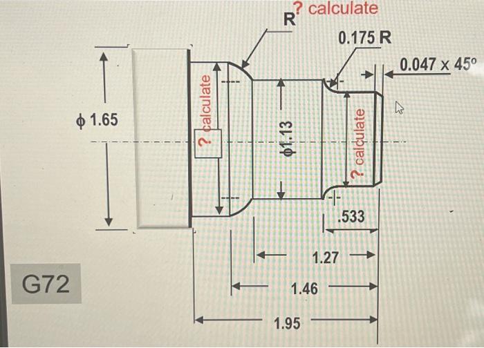 Solved Write A G72 Code For A Lathe Machine Based On The