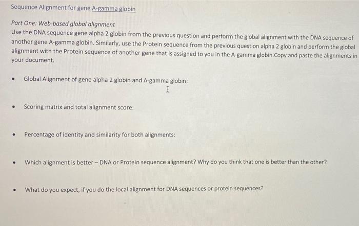 Solved Sequence Alignment for gene A gamma globin Part One: | Chegg.com