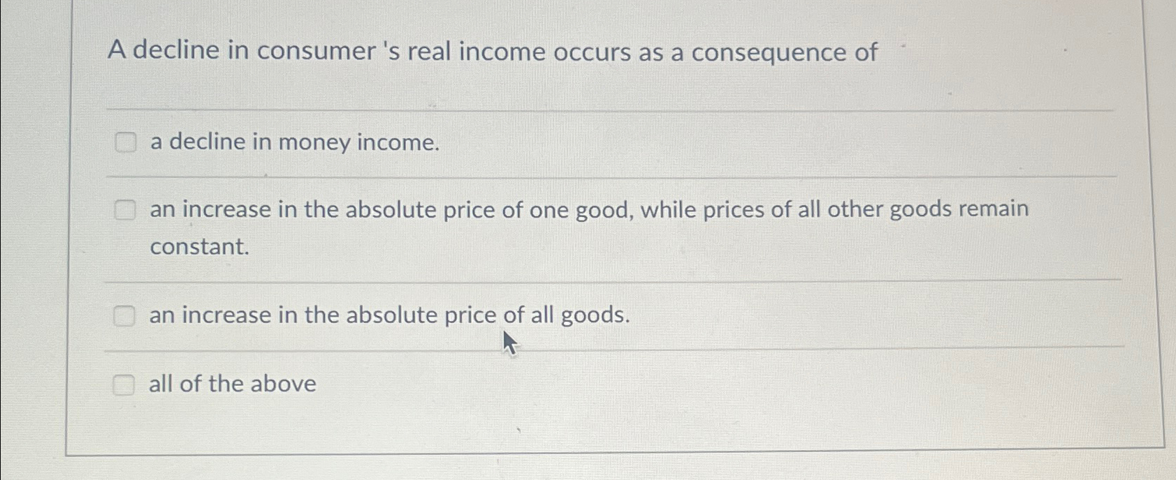 Solved A decline in consumer 's real income occurs as a | Chegg.com