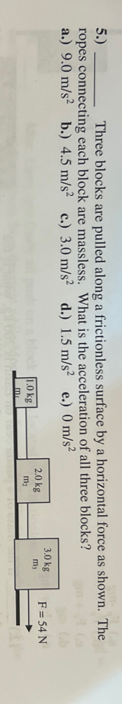 Solved 5.) ﻿Three blocks are pulled along a frictionless | Chegg.com