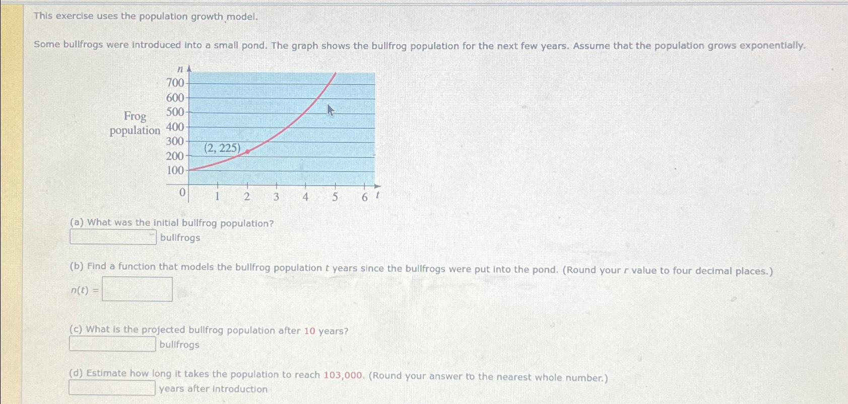 Solved This exercise uses the population growth model.Some | Chegg.com