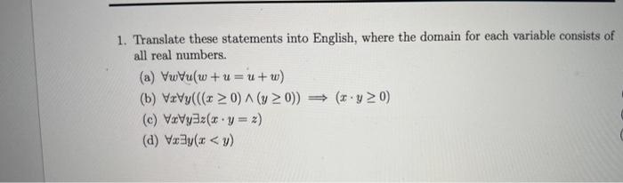 Solved 1 Translate These Statements Into English Where The 