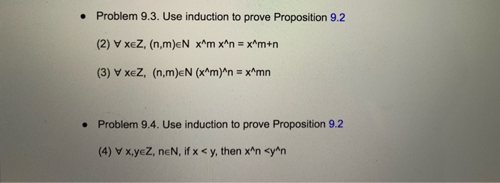 Solved • Problem 9.3. Use induction to prove Proposition 9.2 | Chegg.com