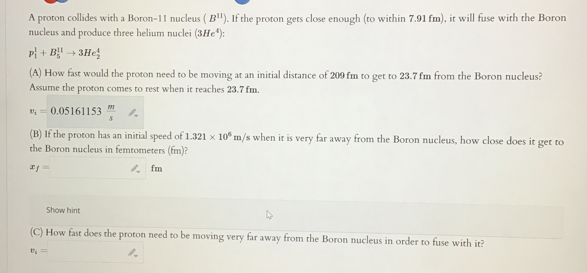 Solved A proton collides with a Boron-11 ﻿nucleus (B11). ﻿If | Chegg.com