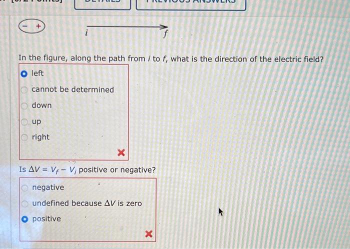 Solved Is ΔV=Vf−Vi positive or negative? negative undefined | Chegg.com
