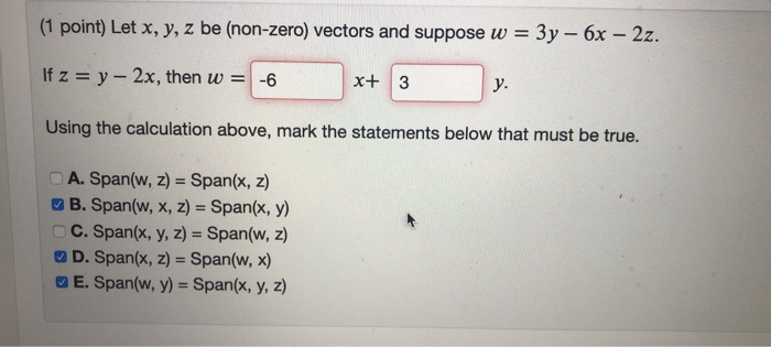Solved (1 point) Let x, y, z be (non-zero) vectors and | Chegg.com
