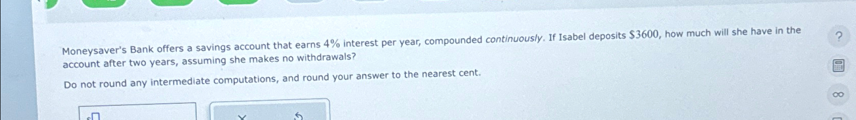 Solved Moneysaver's Bank offers a savings account that earns | Chegg.com