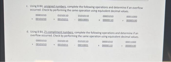 Solved c. Using 8 Bit, unsigned numbers, complete the | Chegg.com