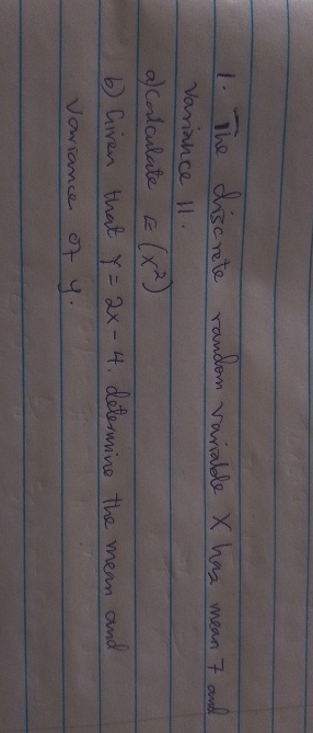 The discrete random variable x ﻿has mean 7 ﻿and | Chegg.com