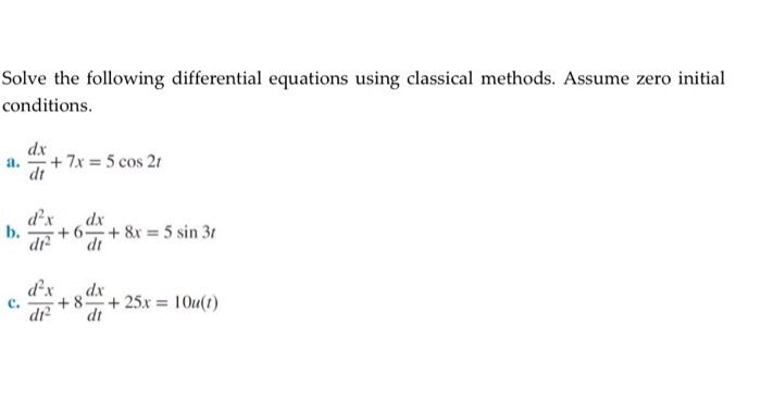 Solved Solve the following differential equations using | Chegg.com
