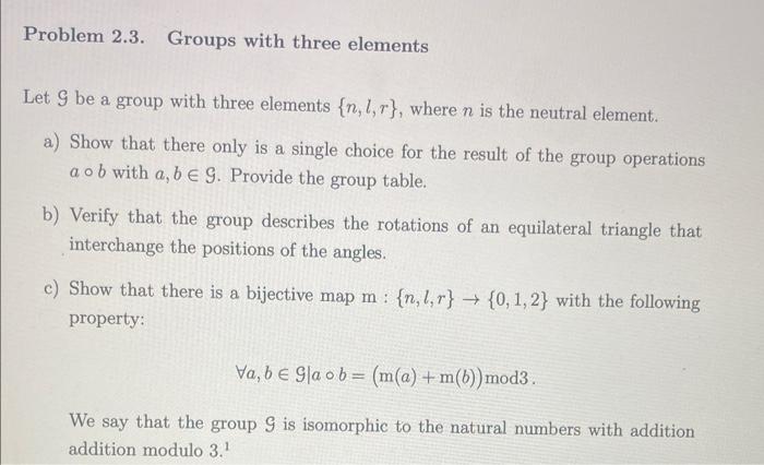 Solved Problem 2.3. Groups with three elements Let G be a | Chegg.com