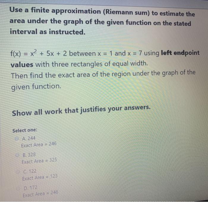 Solved Use a finite approximation (Riemann sum) to estimate | Chegg.com