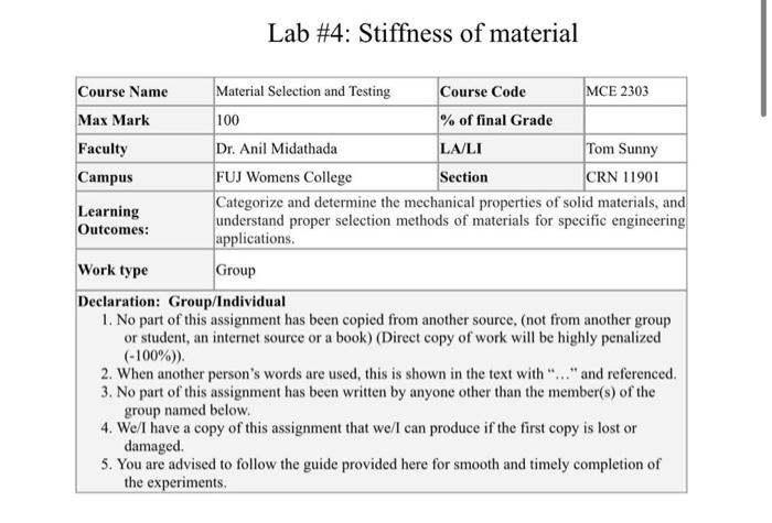 Solved Lab #4: Stiffness of material Course Name Material | Chegg.com