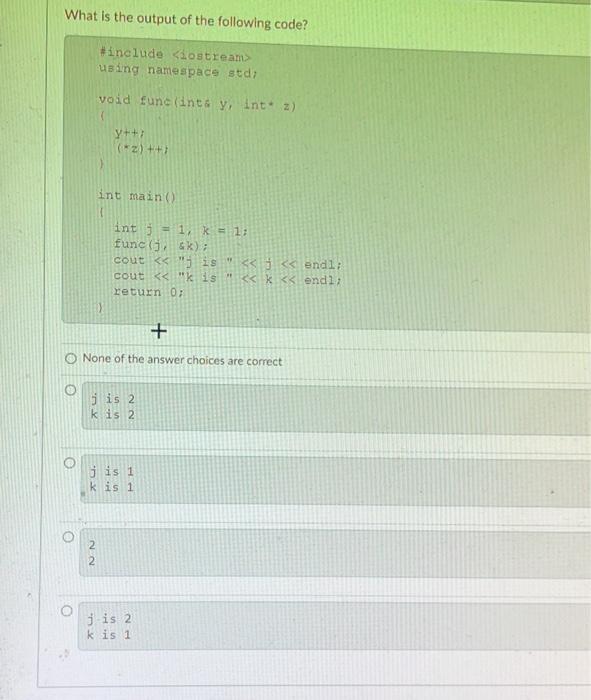 Solved What is the output of the following code? \#inelude | Chegg.com