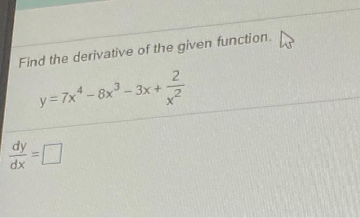 Solved Find The Derivative Of The Given Function A 2 Y