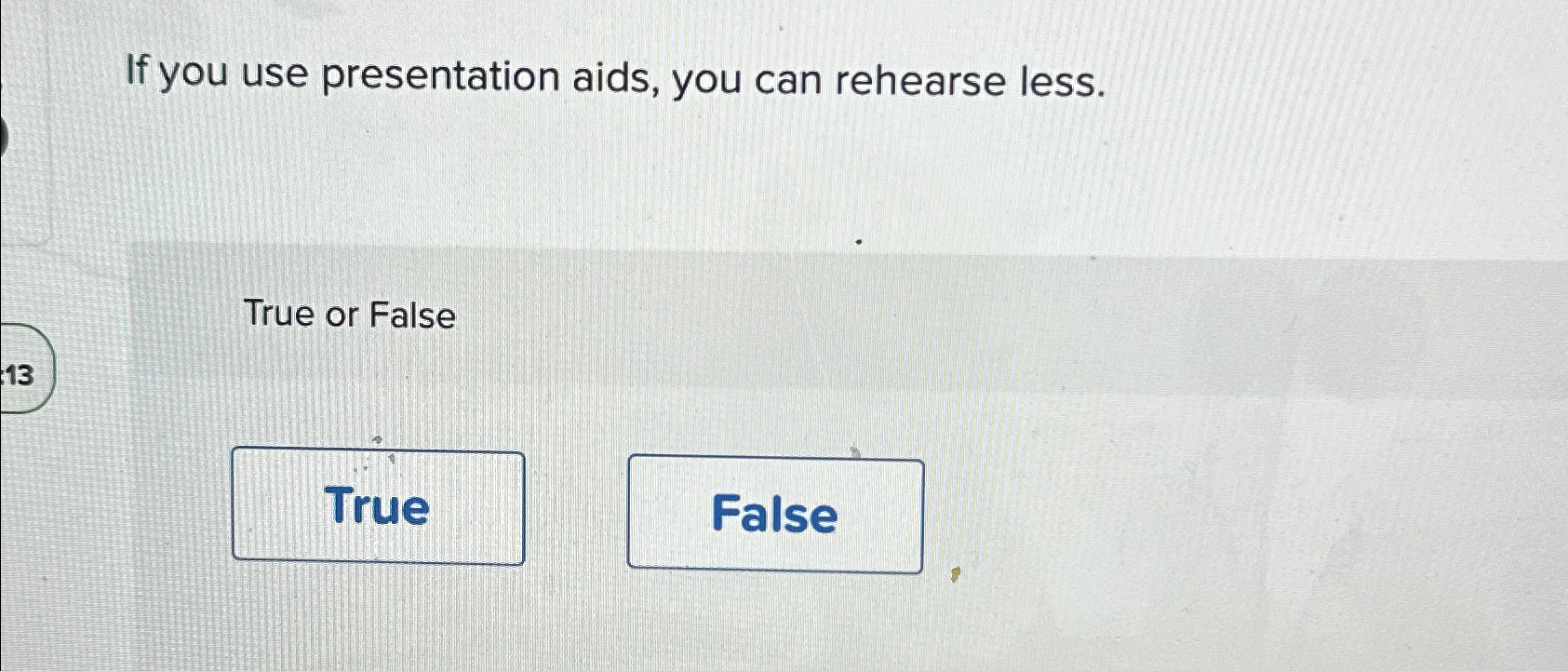 Solved If you use presentation aids, you can rehearse | Chegg.com