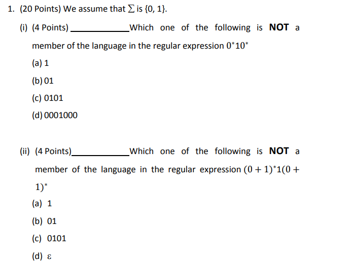 Solved (20 ﻿Points) We ﻿assume that ∑??is {0,1}.(i) (4 | Chegg.com