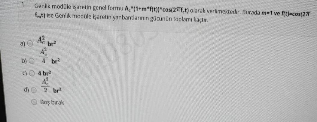 Solved 1- Genlik modüle işaretin genel formu | Chegg.com