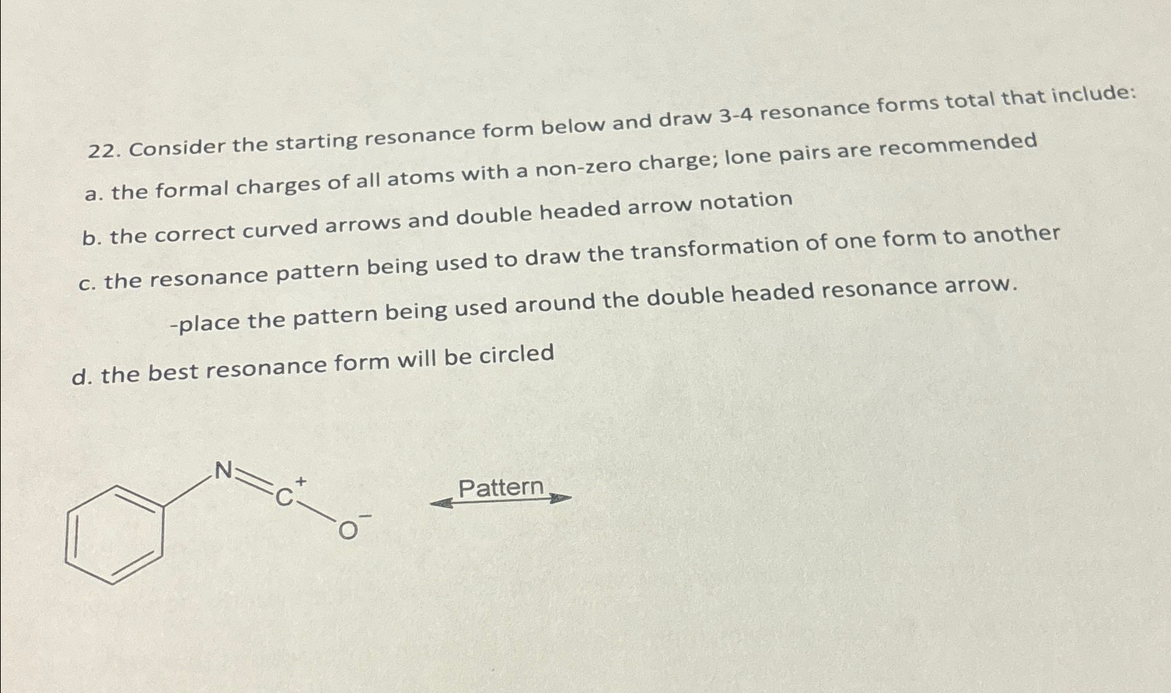Solved Consider the starting resonance form below and draw | Chegg.com