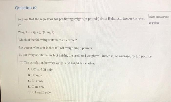 Solved Suppose That The Regression For Predicting Weight In