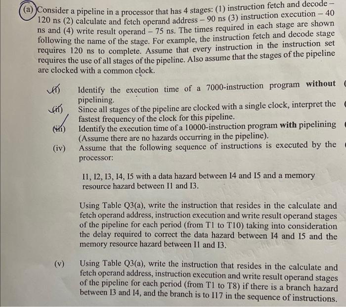 Solved (a))Consider a pipeline in a processor that has 4 | Chegg.com
