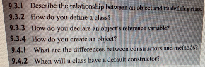 Solved 9.3.1 Describe the relationship between an object and | Chegg.com