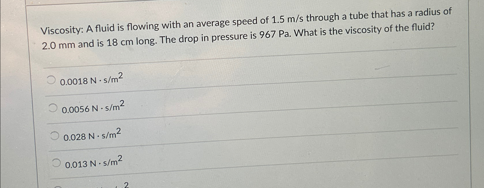 Solved Viscosity: A fluid is flowing with an average speed | Chegg.com