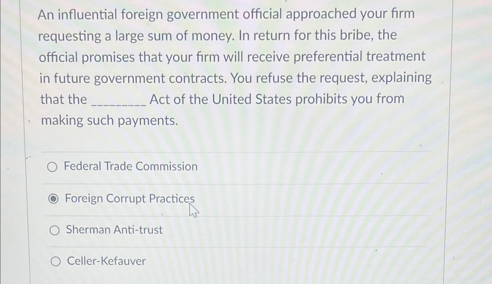 Solved An influential foreign government official approached | Chegg.com